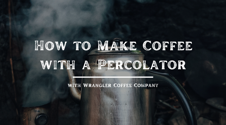 How to Make Coffee with a Percolator